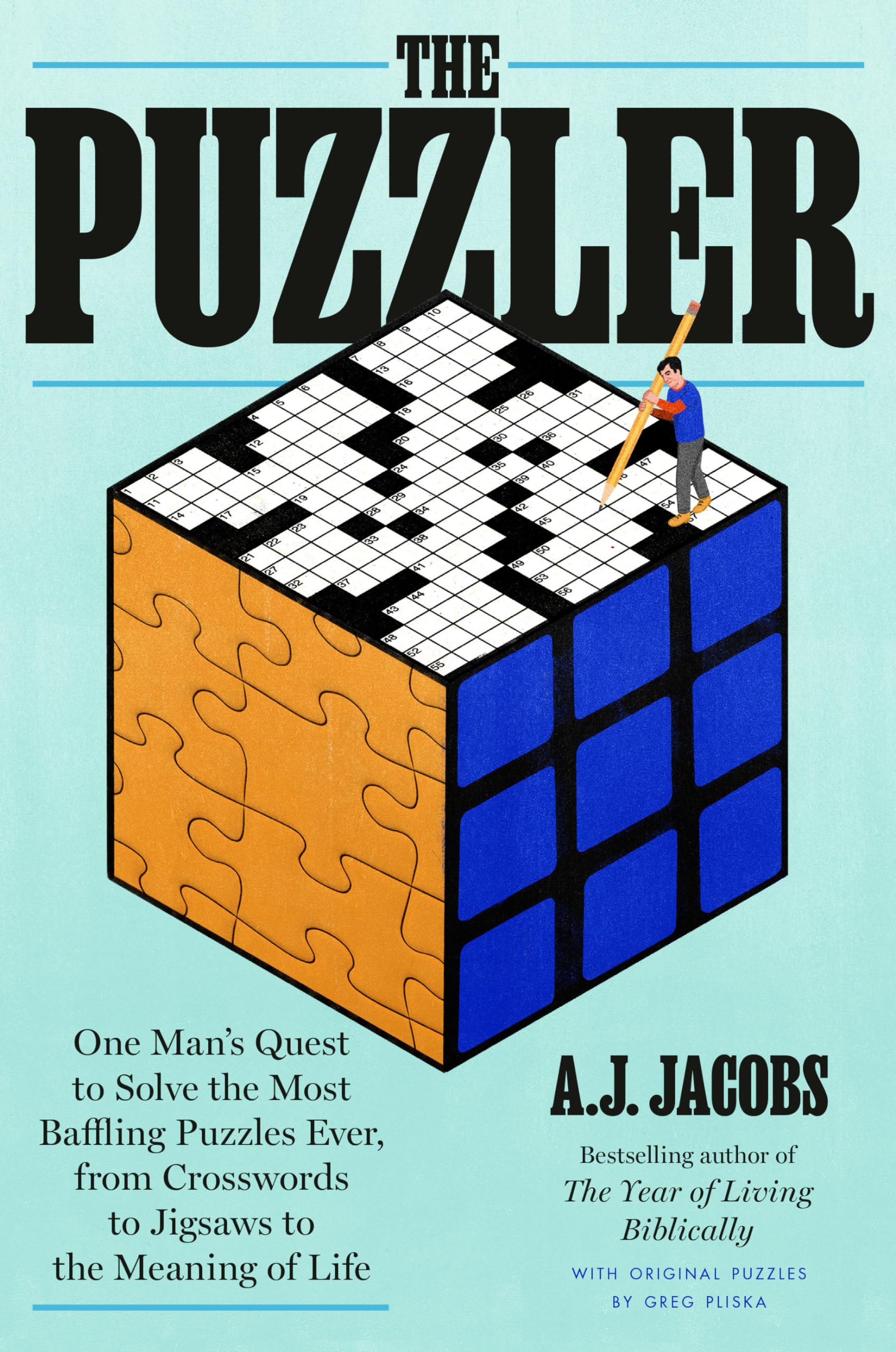 The Puzzler: One Man's Quest to Solve the Most Baffling Puzzles Ever ...