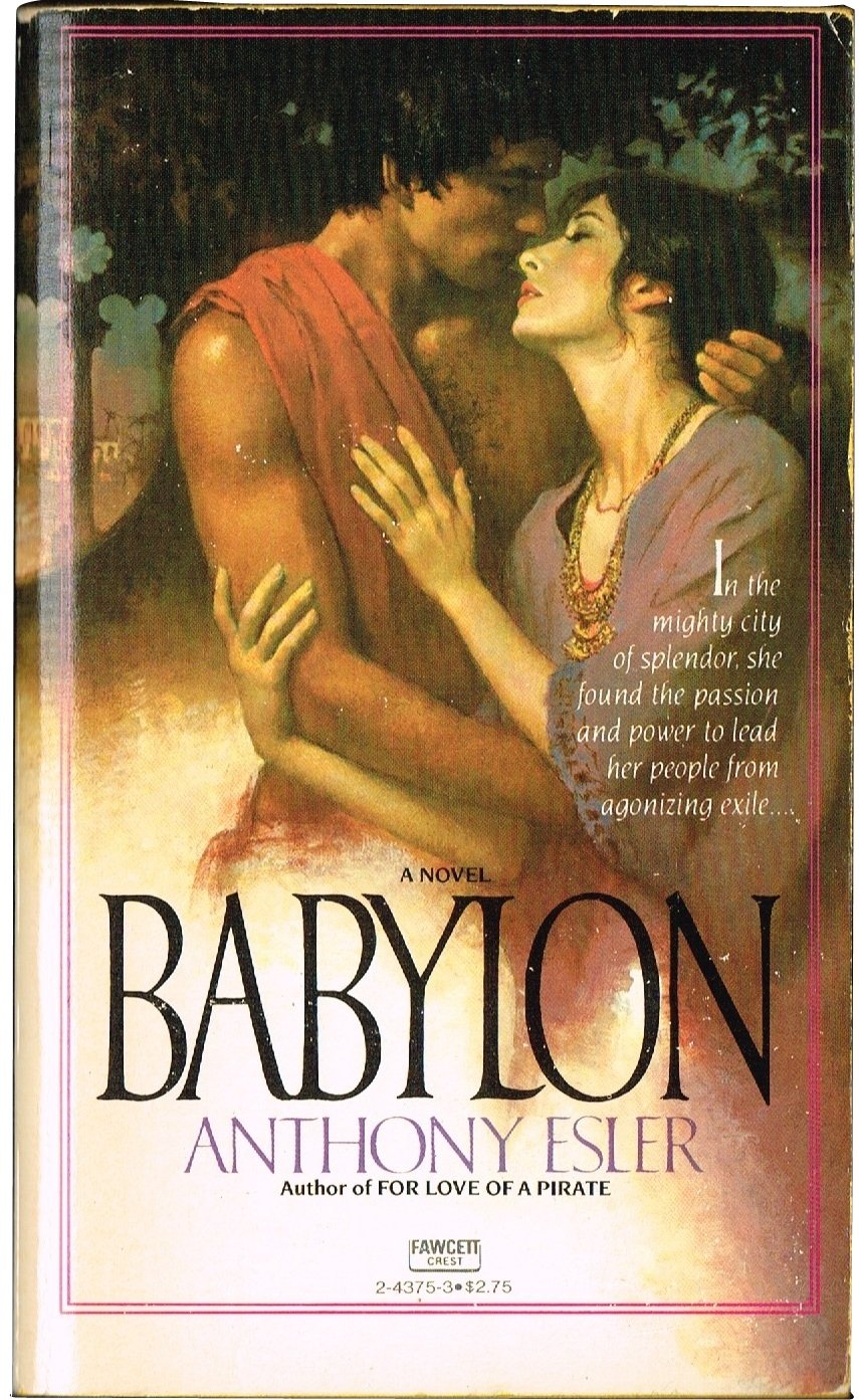 Babylon: Amazon.co.uk: Esler, Anthony: 9780449243756: Books