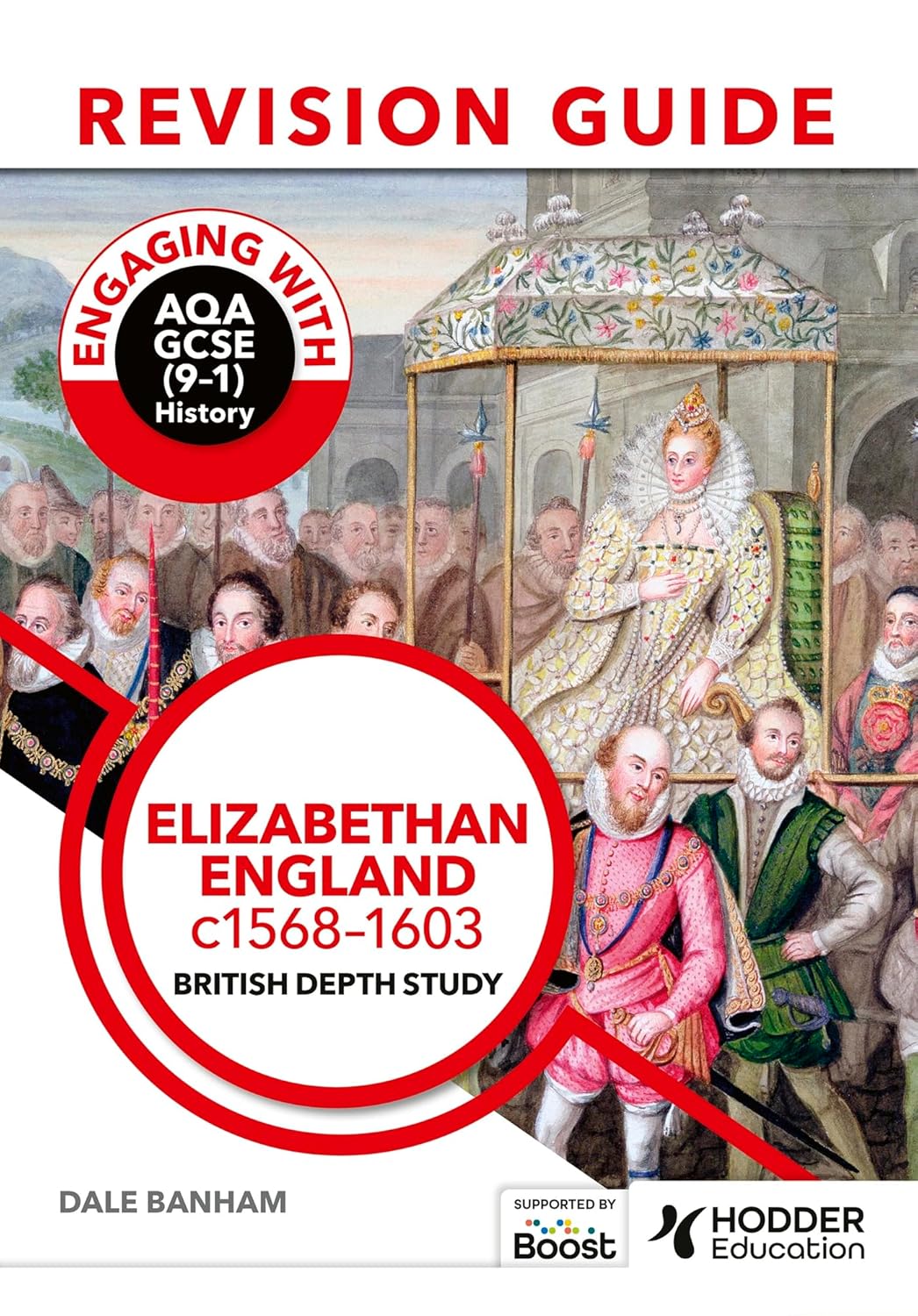 Engaging with AQA GCSE (9–1) History Revision Guide: Elizabethan ...