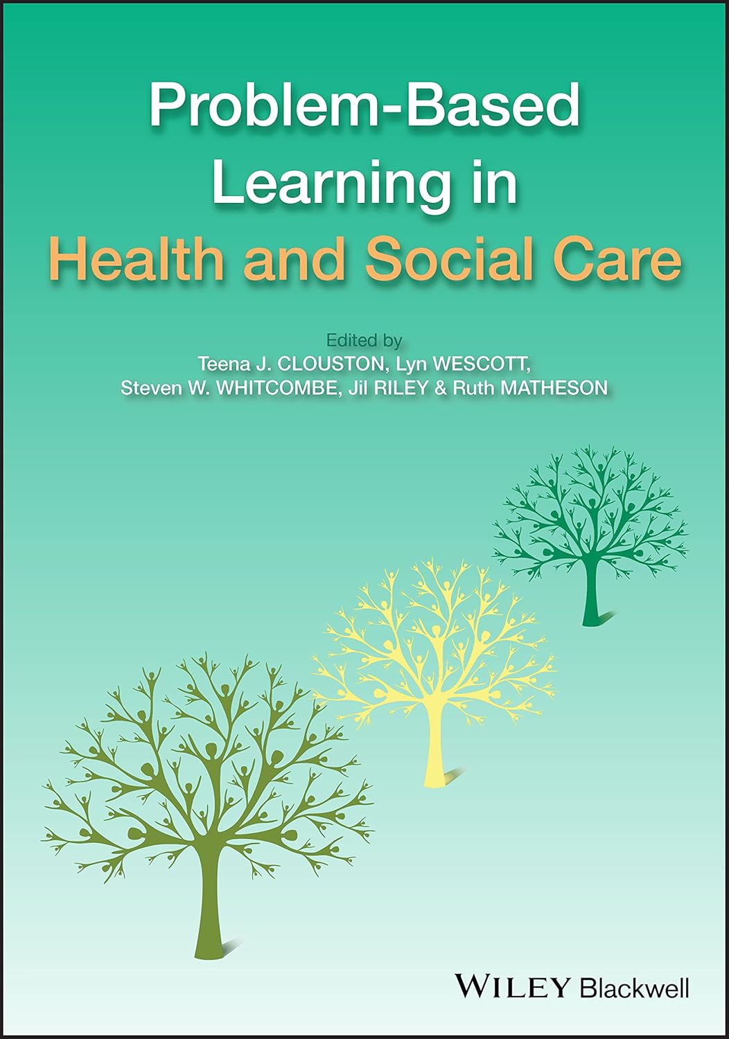 Problem Based Learning in Health and Social Care: 9781405180566 ...
