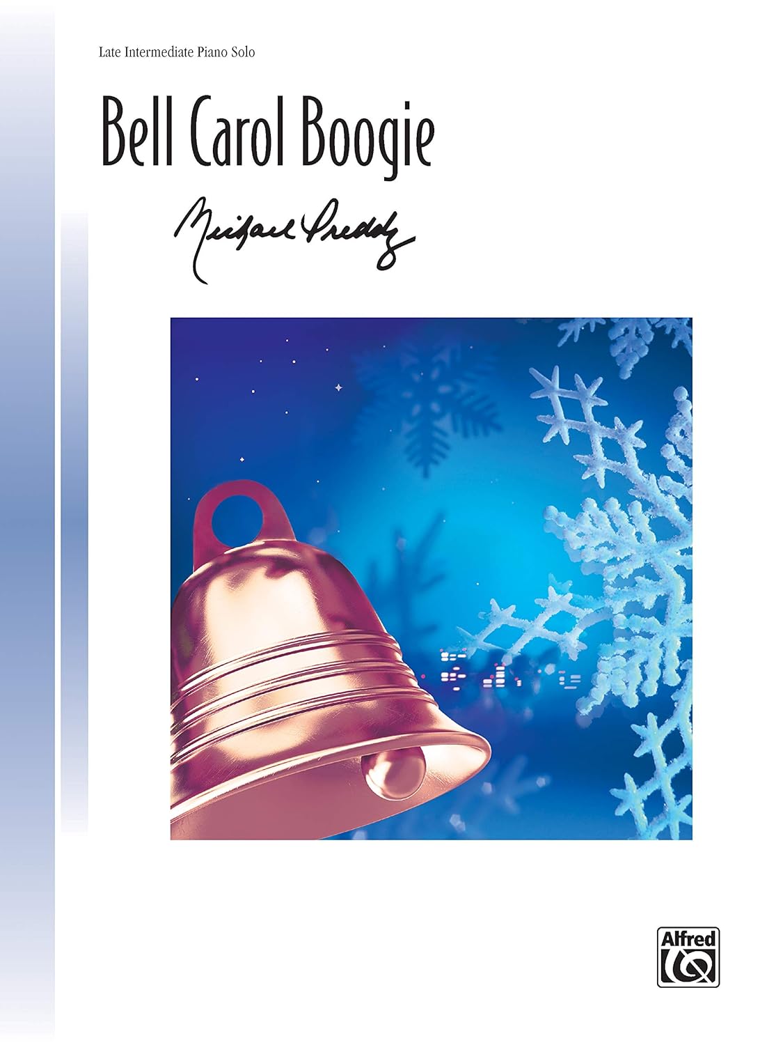 Bell Carol Boogie: Sheet (Signature Series): Preddy, Michael ...