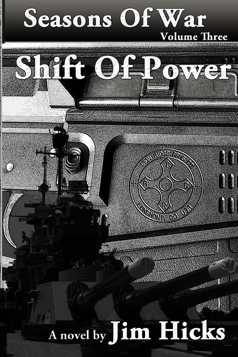 Shift of Power (Seasons of War): Hicks, Jim: 9781938527258: Amazon.com ...