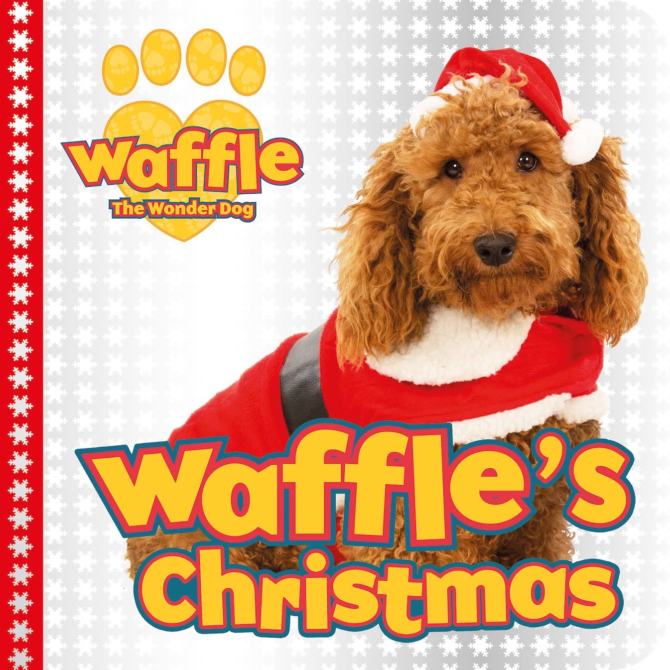 Waffle's Christmas (Waffle the Wonder Dog) : Scholastic,: Amazon.in: Books