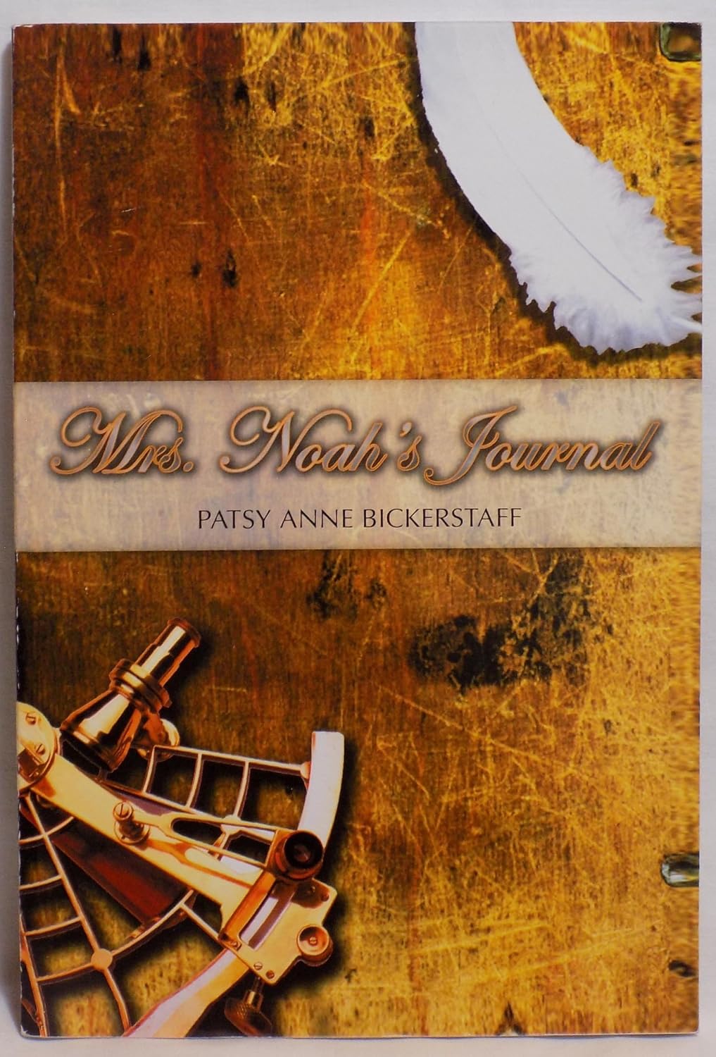 Mrs. Noah's Journal: Bickerstaff, Patsy: 9780976311454: Amazon.com: Books