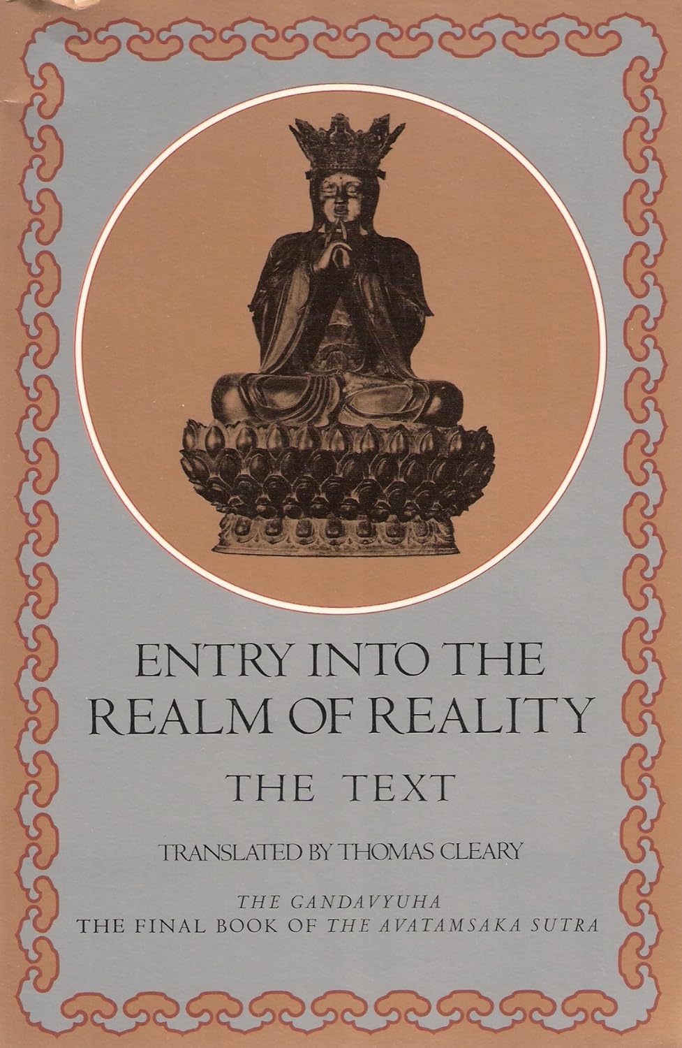 Entry into the Realm of Reality: The Text (Flower Ornament Scripture ...
