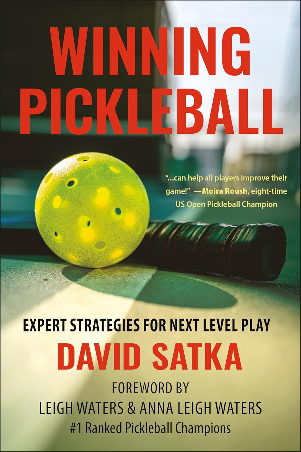 Winning Pickleball: Expert Strategies for Next Level Play eBook : Satka ...