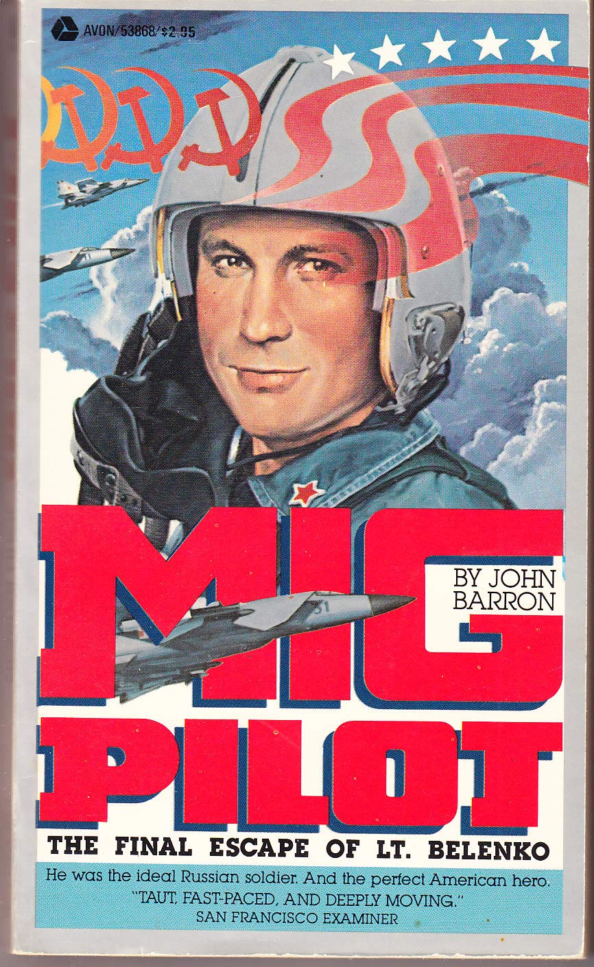MIG PILOT: John Daniel Barron: Amazon.com: Books
