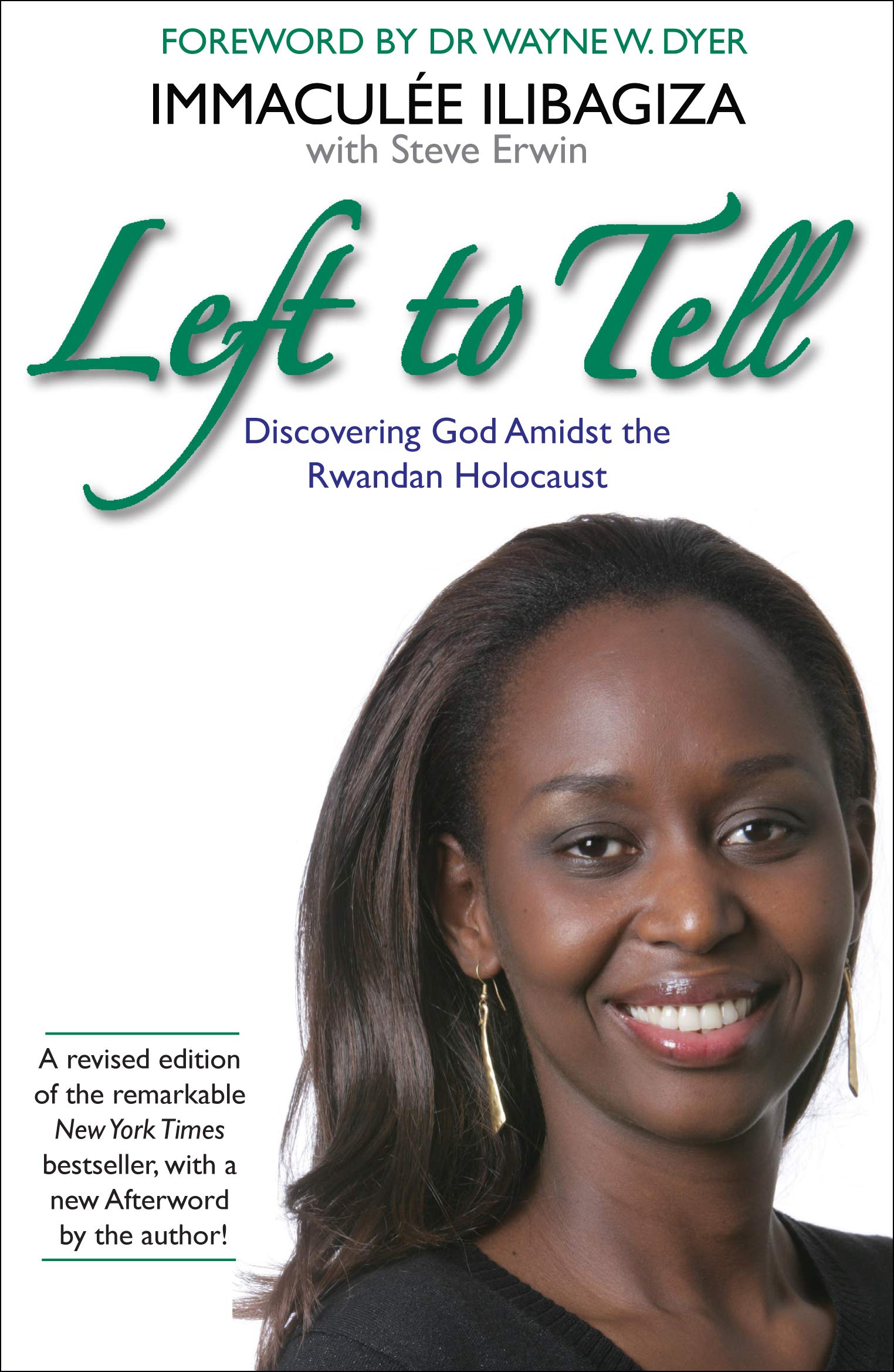 Left to Tell: One Woman's Story of Surviving the Rwandan Genocide ...