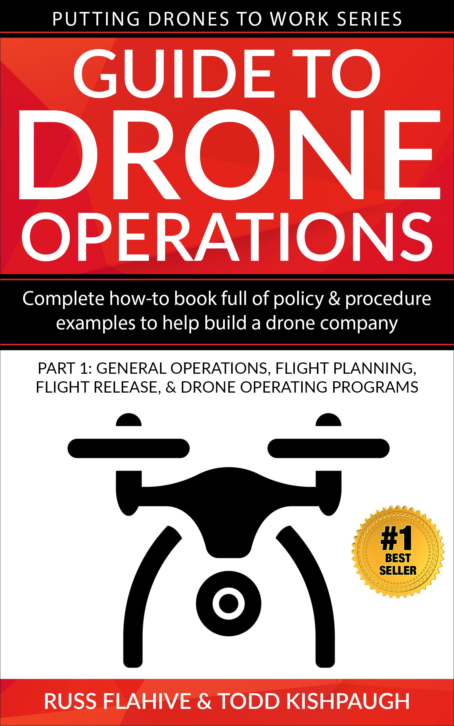 Buy Guide to Drone Operations: Complete How-To Book Full of Policy ...
