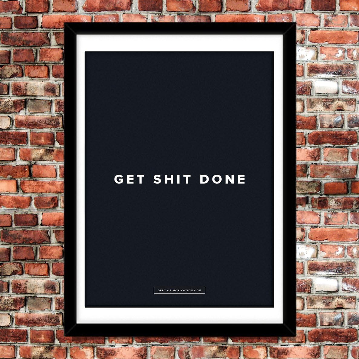 Amazon.co.jp: " Get Shit Done " Motivational Poster – dept.のMotivation ...