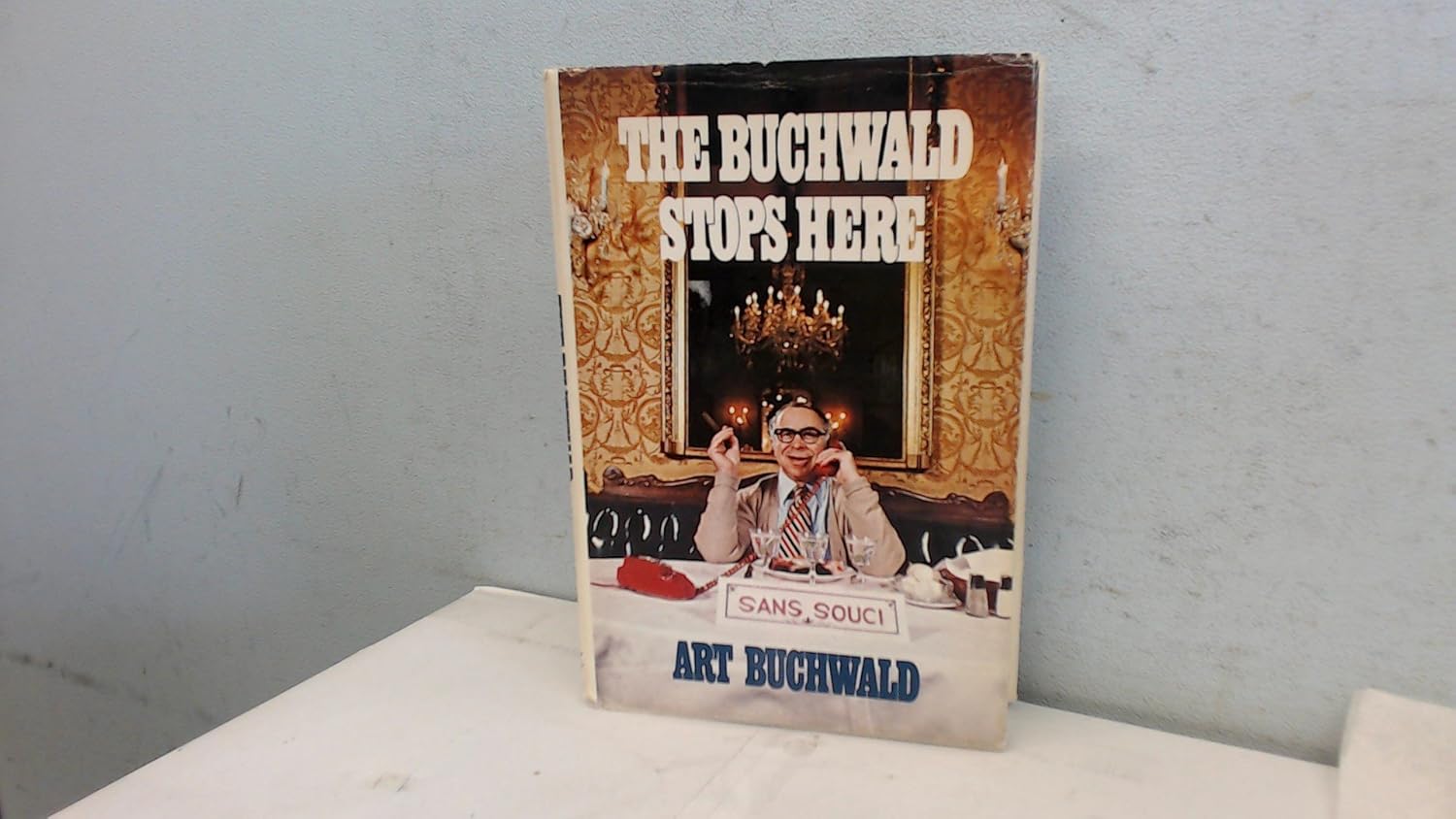 Buchwald Stops Here: Buchwald, Art: 9780399121685: Amazon.com: Books