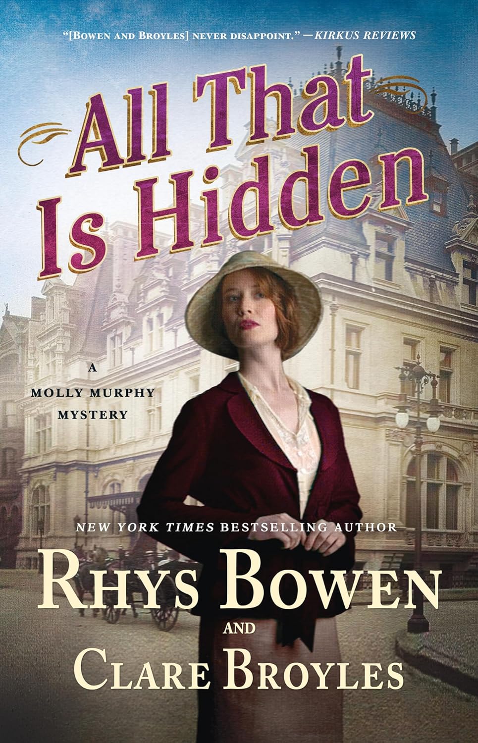 All That Is Hidden (Molly Murphy Mysteries, 19): Bowen, Rhys, Broyles ...