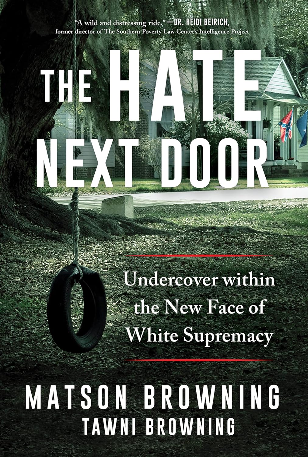 Amazon.com: The Hate Next Door: Undercover within the New Face of White ...