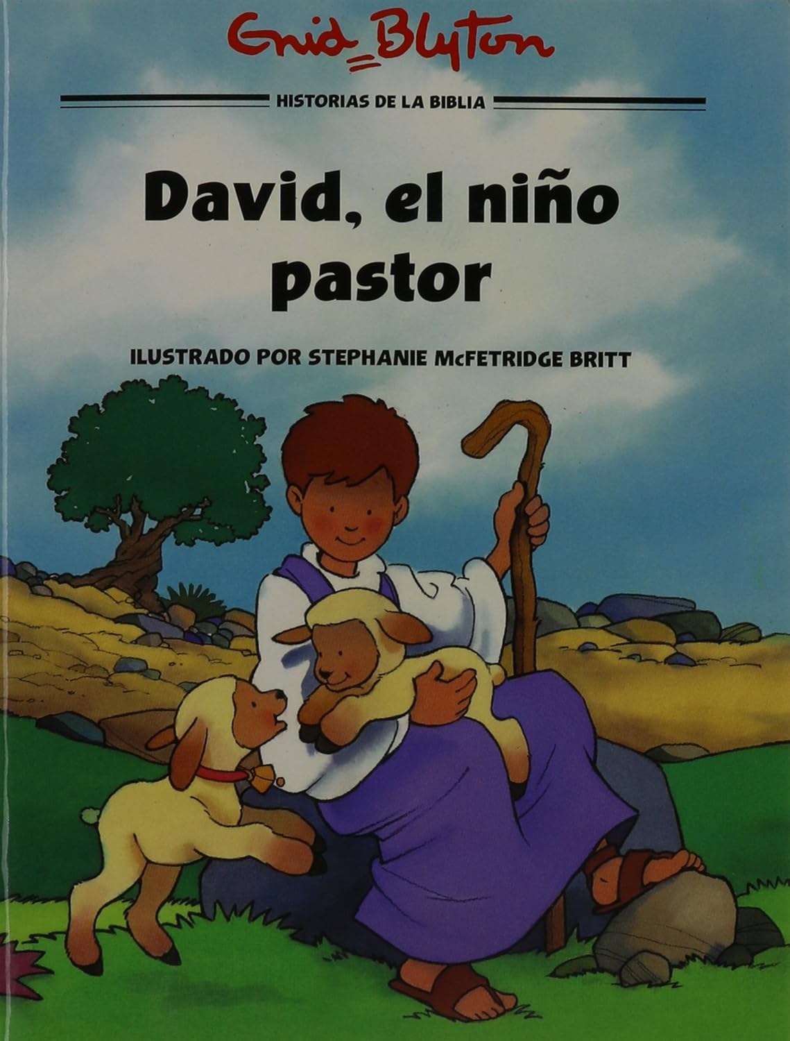 David el niño pastor (Historias bíblicas ilustradas) (Spanish Edition ...