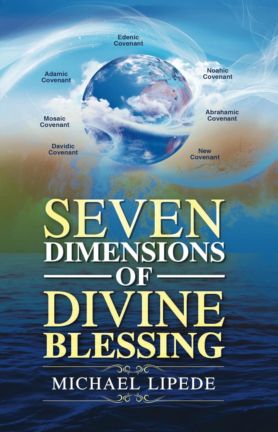 7 Dimensions of Divine Blessing - Kindle edition by Lipede, Michael ...