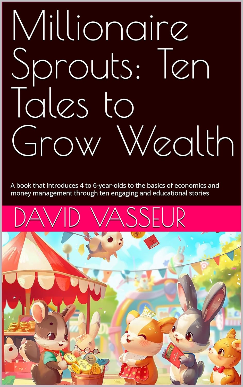 Amazon.com: Millionaire Sprouts: Ten Tales to Grow Wealth: A book that ...