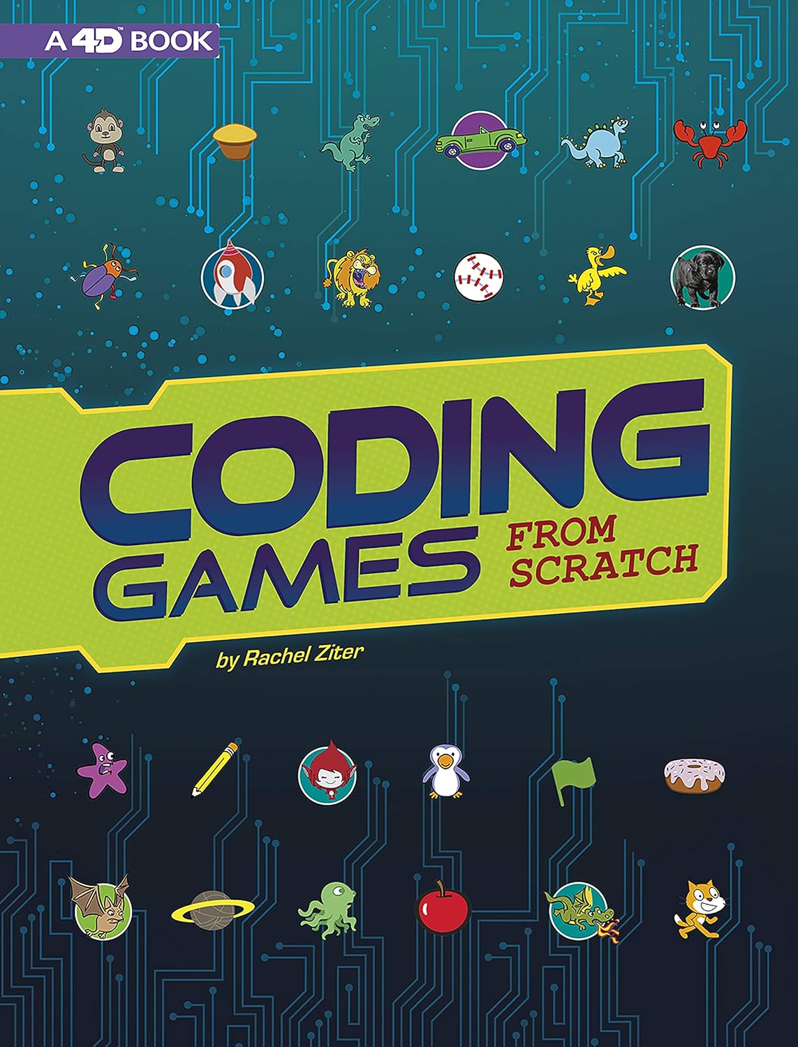 Amazon.com: Coding Games from Scratch: 4D an Augmented Reading Experience (Code It Yourself 4D ...