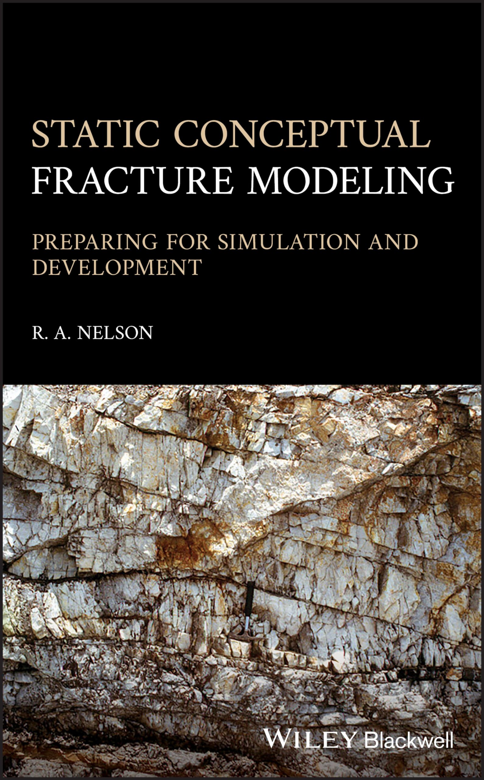 Static Conceptual Fracture Modeling: Preparing for Simulation and ...