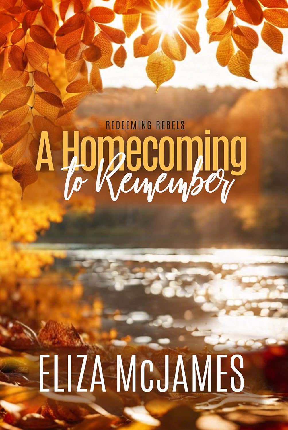 Amazon.com: A Homecoming to Remember eBook : McJames, Eliza: Kindle Store