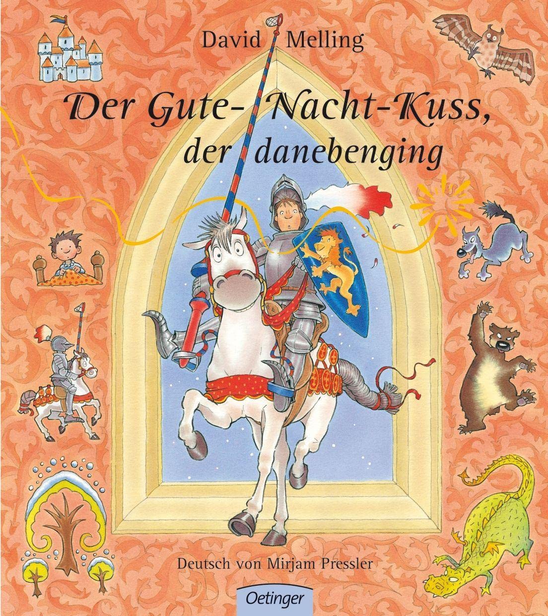 Der Gute-Nacht-Kuss, der danebenging: Bilderbuch : Melling, David ...
