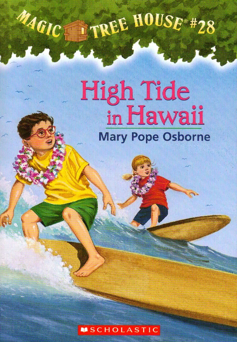 High Tide in Hawaii (Magic Tree House, No. 28): Mary Pop Osborne ...