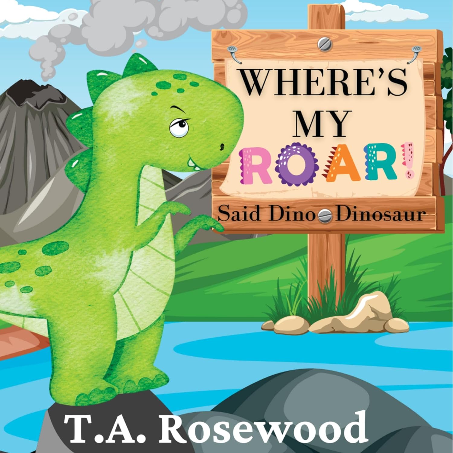 Amazon.com: Where's My Roar Said Dino Dinosaur: A cute children's ...