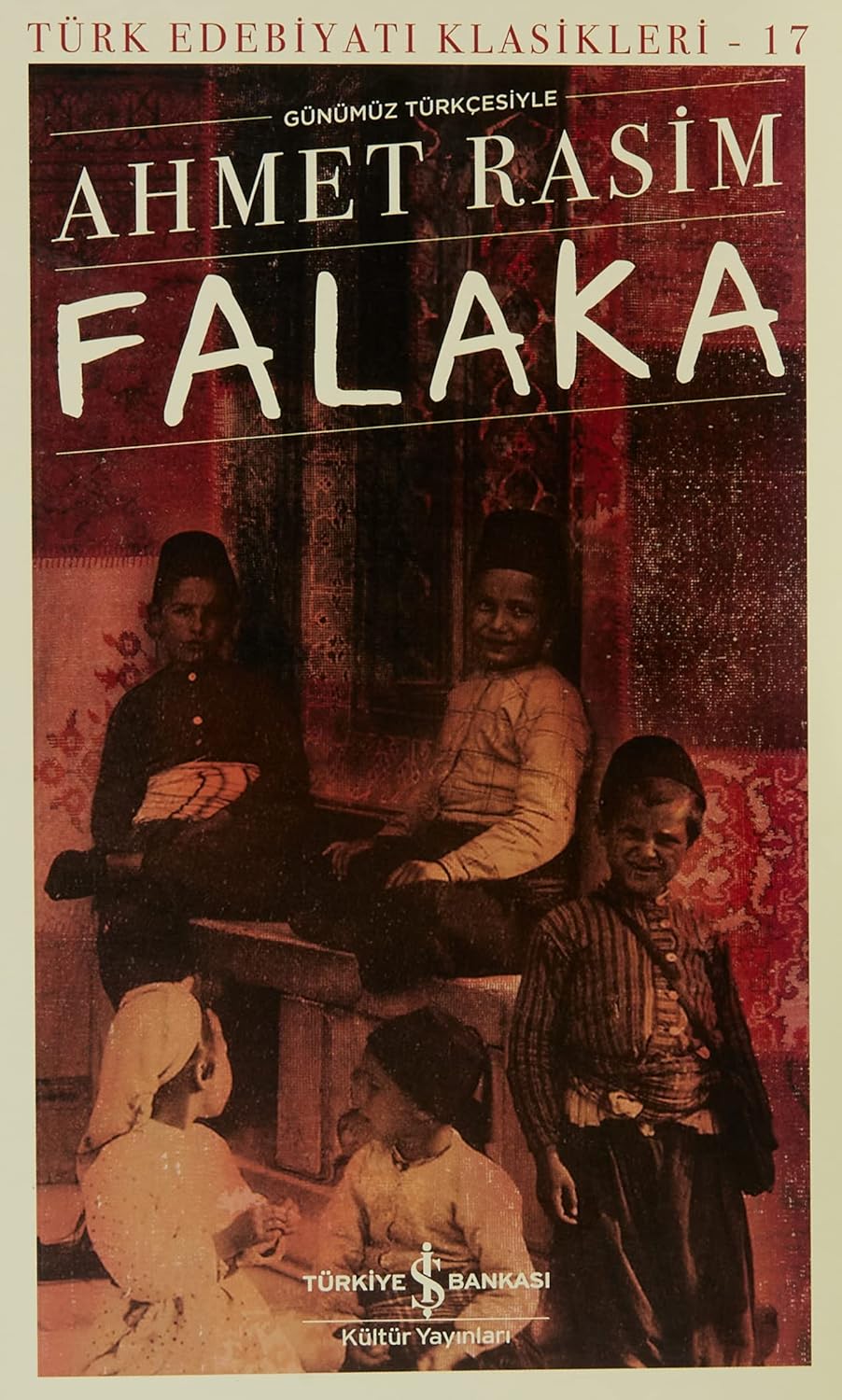 Amazon.com: Falaka (Günümüz Türkçesiyle): 9786052958223: Ahmet Râsim: Books