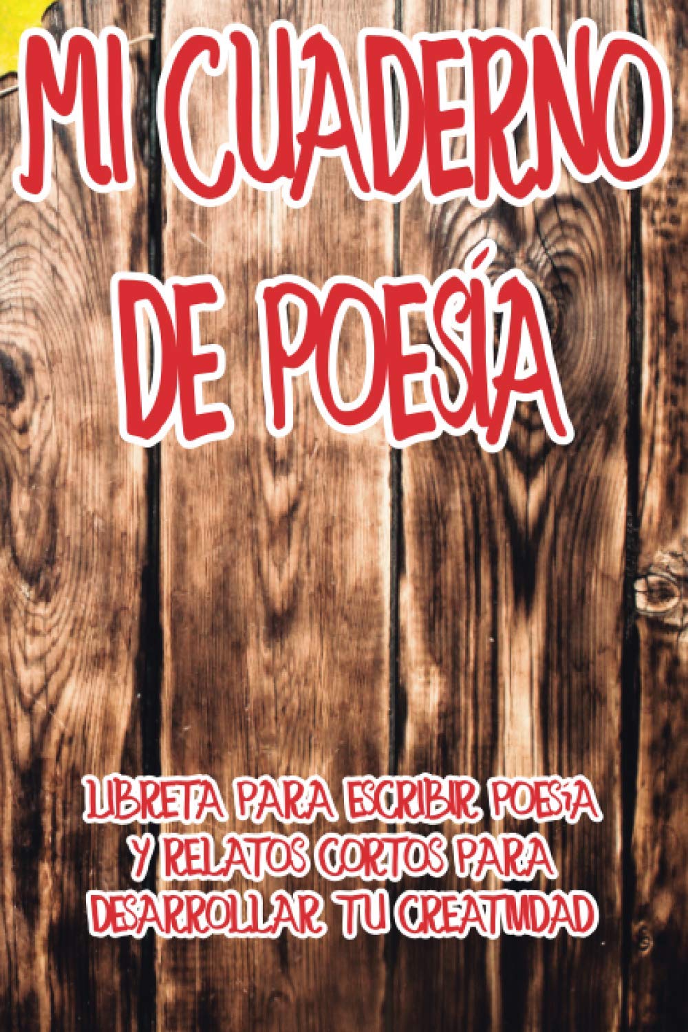 Buy MI CUADERNO DE POESÍA | Libreta para escribir poesía y relatos ...