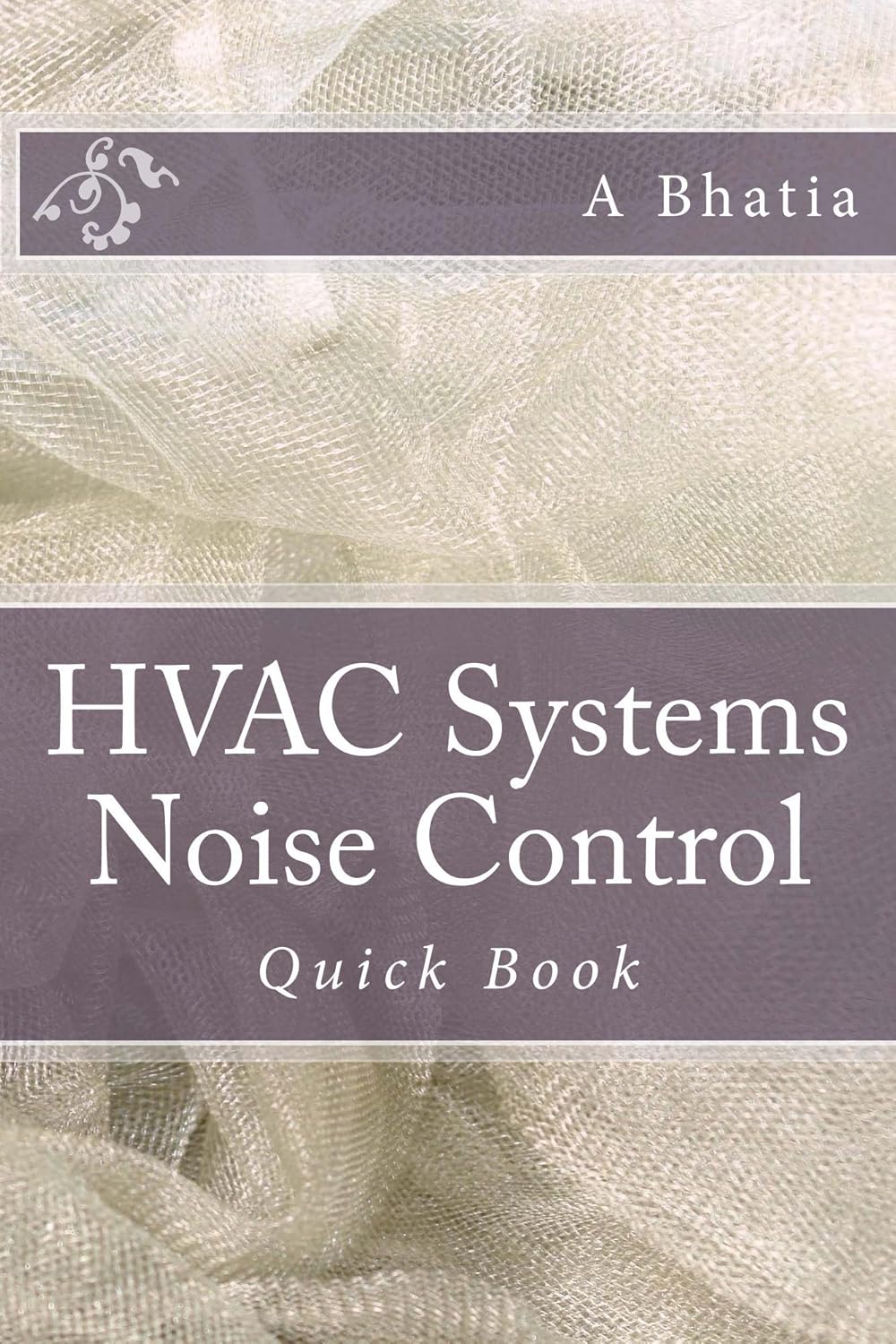 HVAC Systems Noise Control eBook : Bhatia, A: Amazon.in: Kindle Store