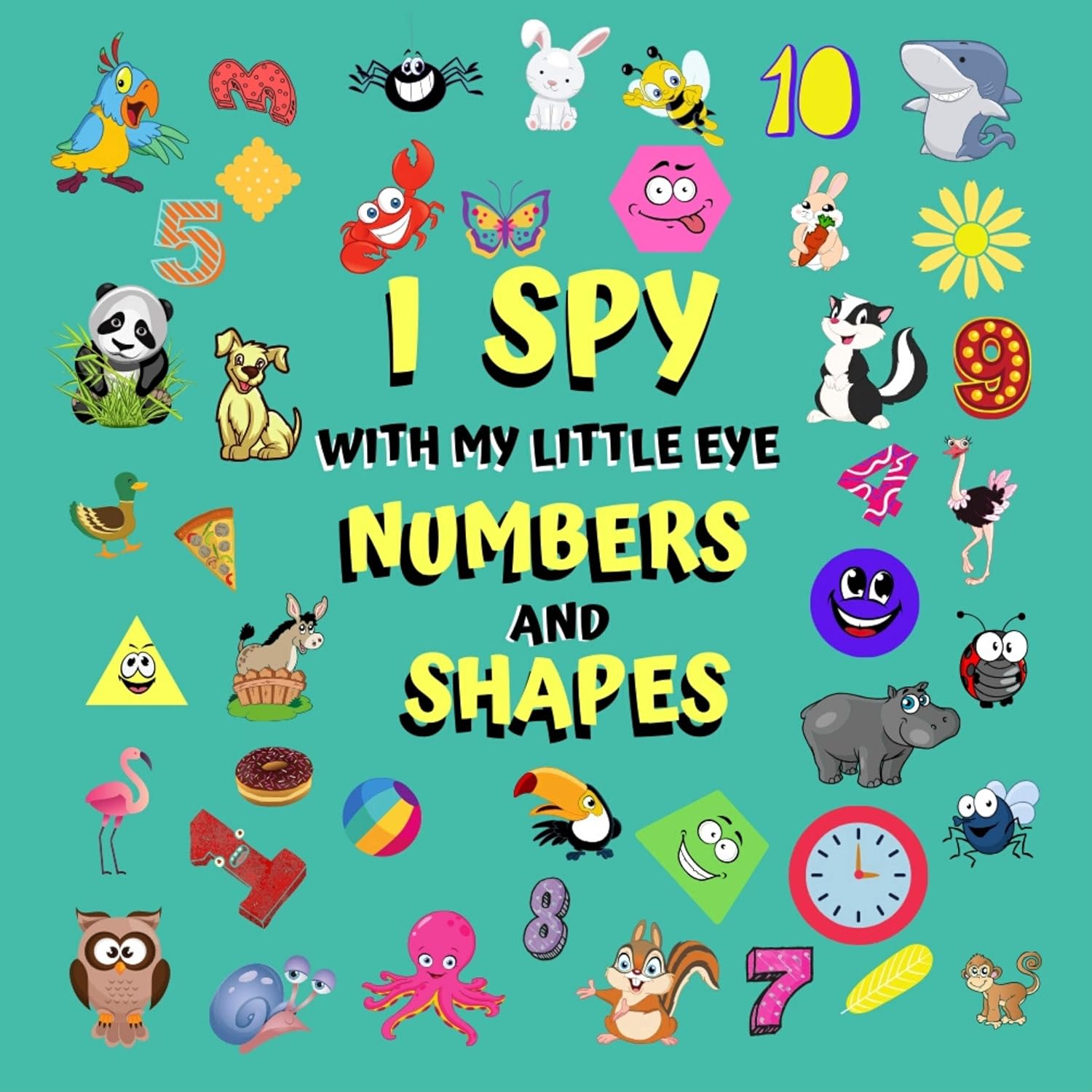 I SPY WITH MY LITTLE EYE NUMBERS AND SHAPES FUN GUESSING GAME FOR 2 5 i-spy-with-my-little-eye-numbers-and-shapes-fun-guessing-game-for-2-5