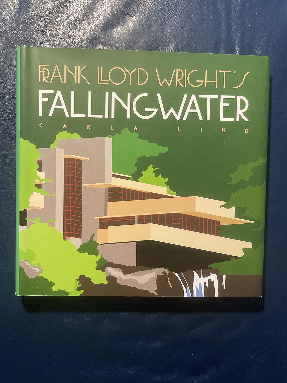 Frank Lloyd Wright's Fallingwater (Wright at a Glance Series): Carla ...
