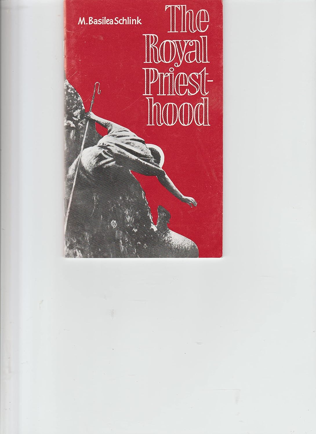 The royal priesthood: Schlink, M. Basilea: Amazon.com: Books