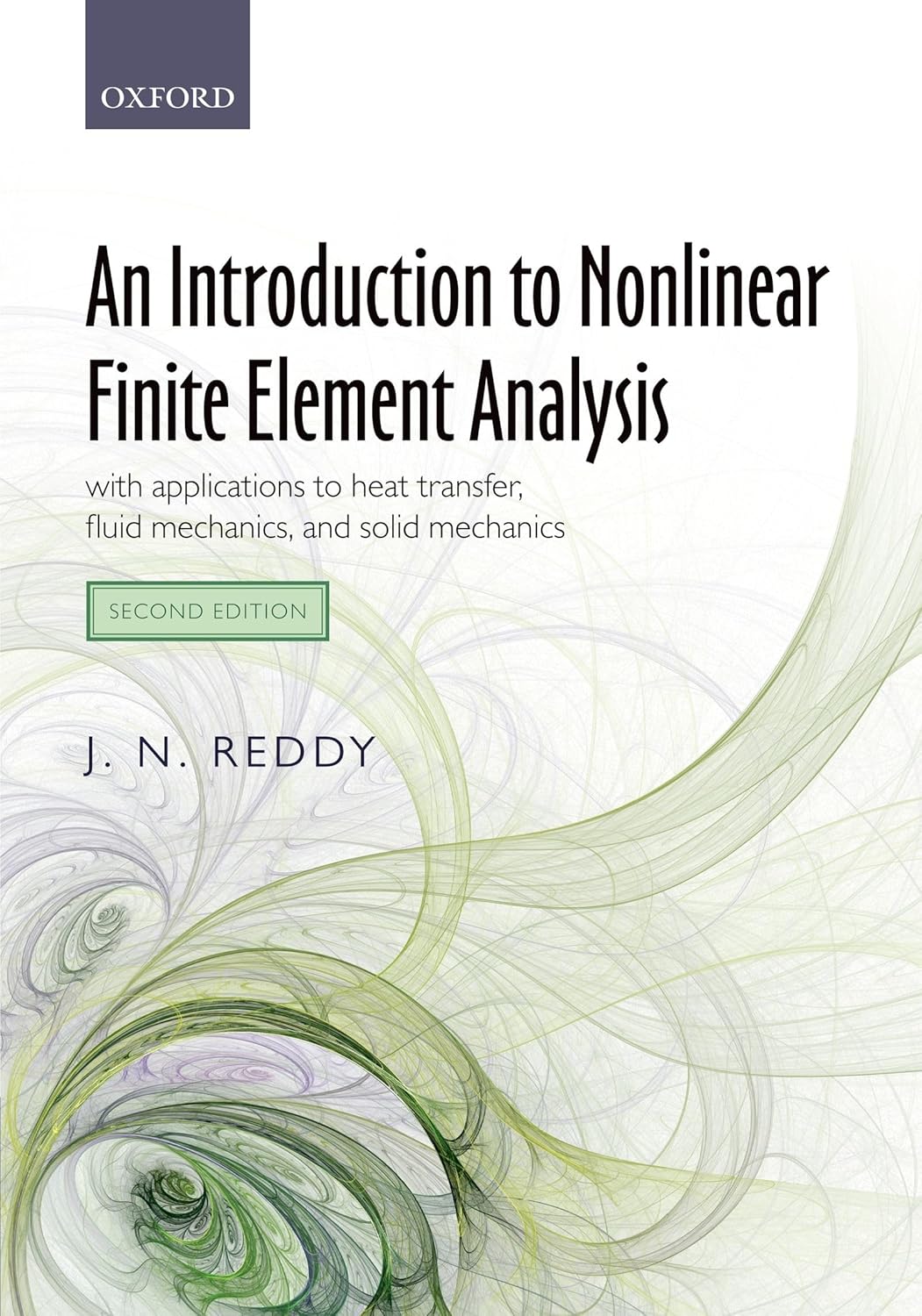An Introduction to Nonlinear Finite Element Analysis Second Edition ...