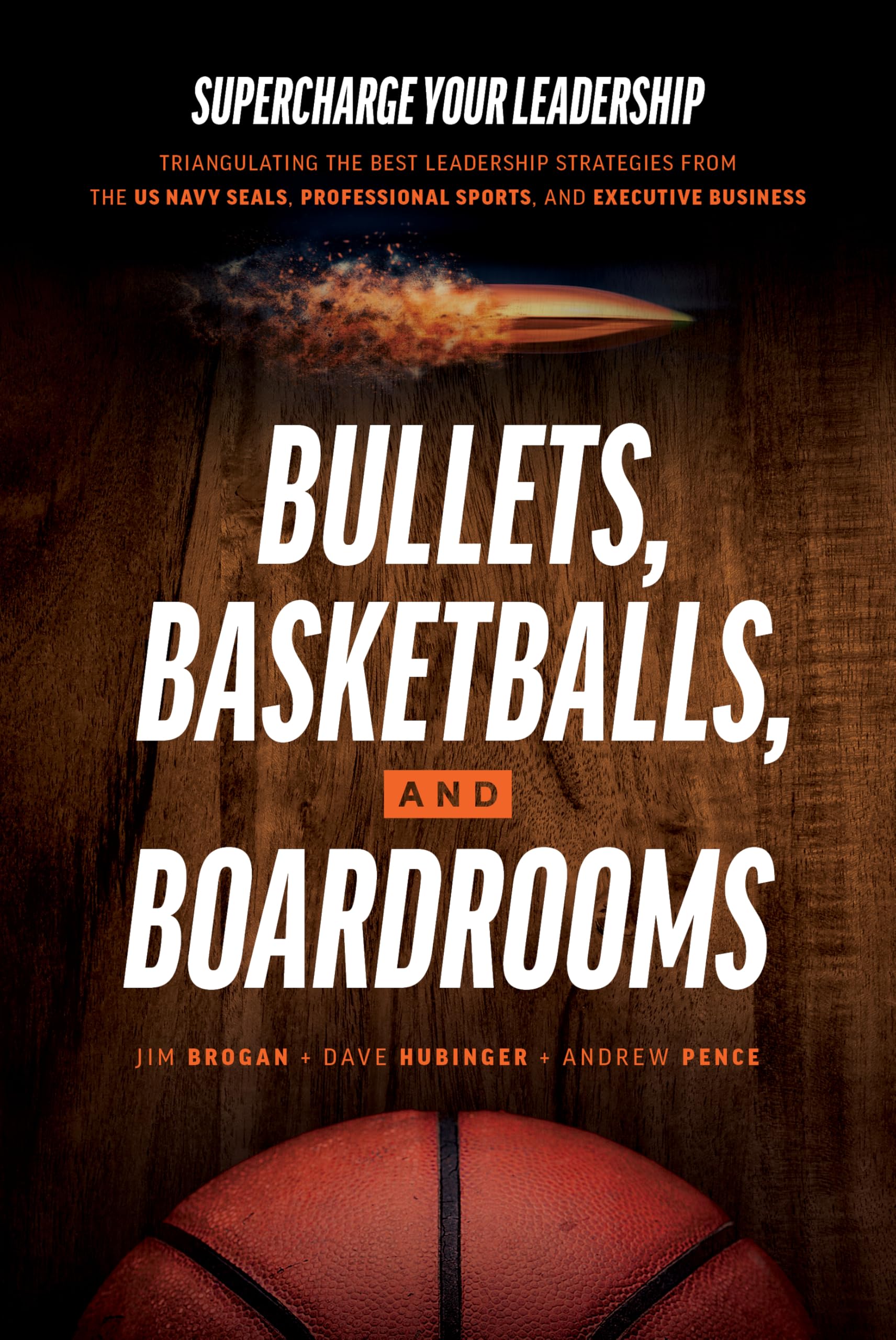 Amazon.com: Bullets, Basketballs, and Boardrooms: Supercharge Your ...