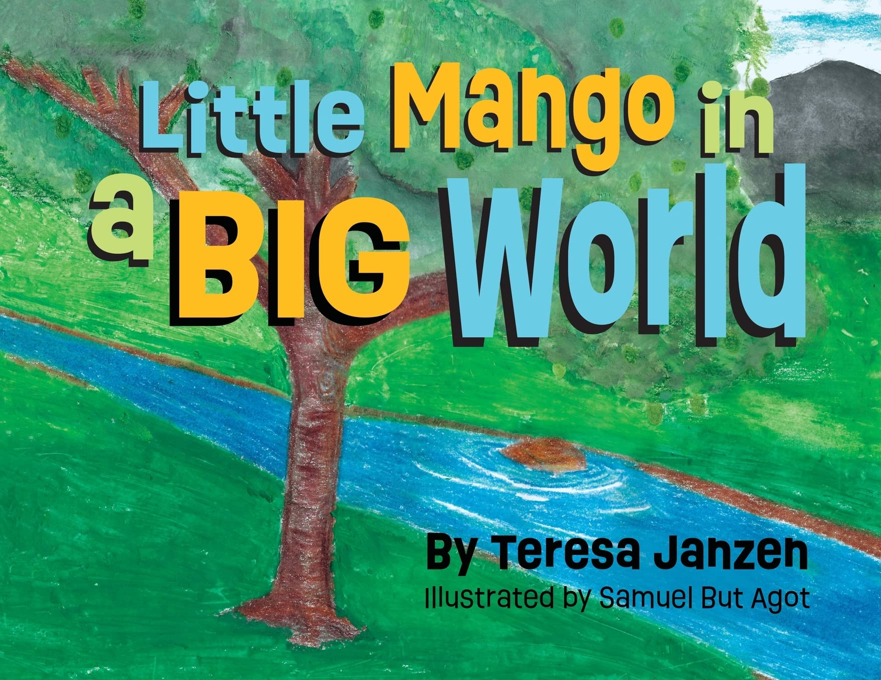 Amazon.com: Little Mango in a Big World: 9798985749922: Janzen, Teresa ...