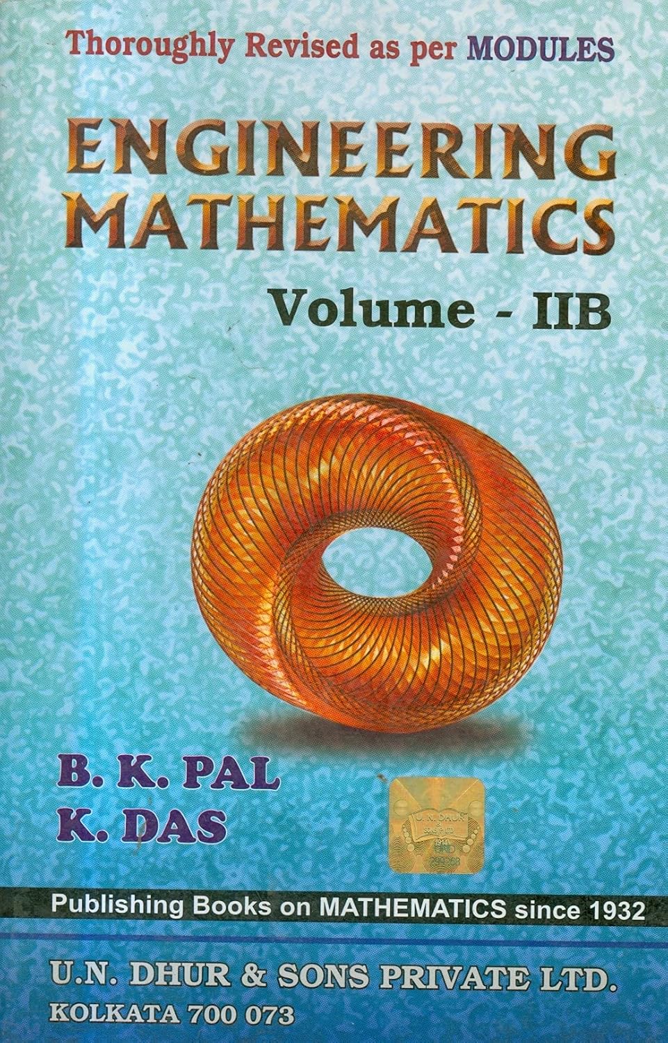 Engineering Mathematics Volume 2 B : B.K. Pal, K. Das: Amazon.in: Books
