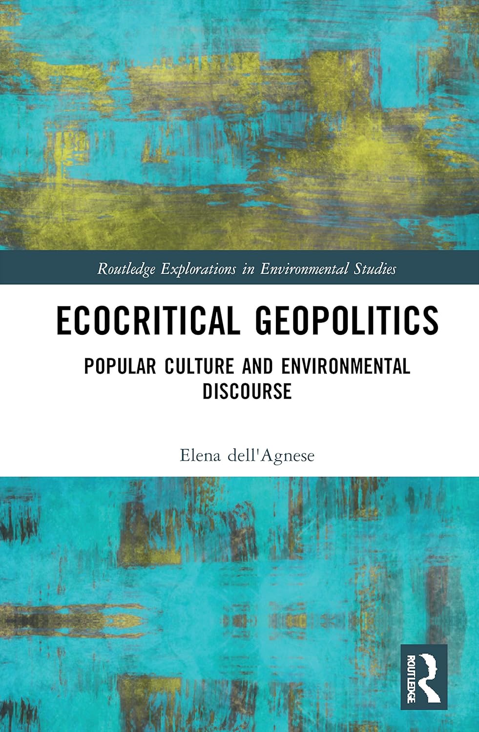 Amazon.com: Ecocritical Geopolitics (Routledge Explorations in ...