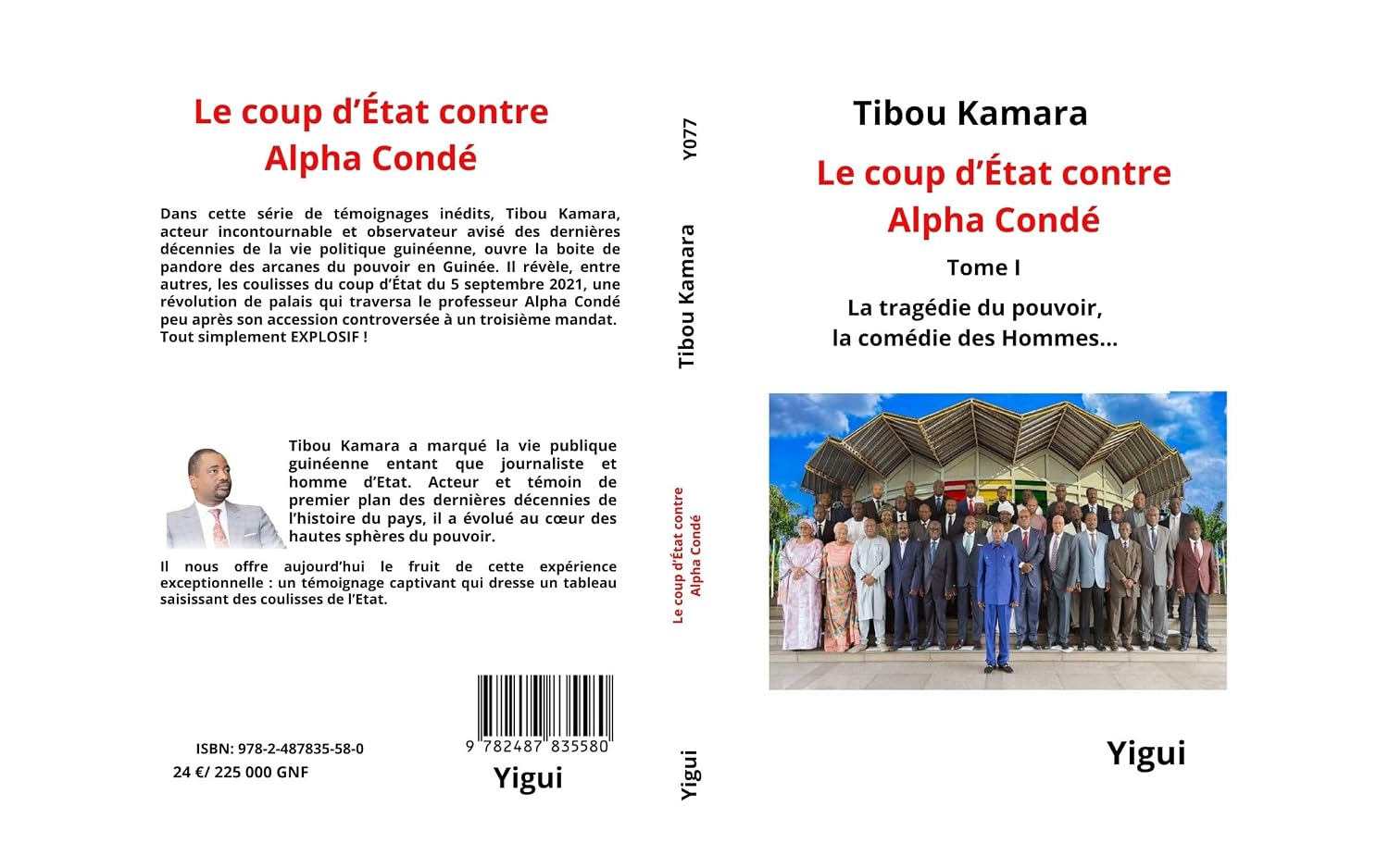 Amazon.com: Le coup d'État contre Alpha Condé: Tome I La tragédie du ...