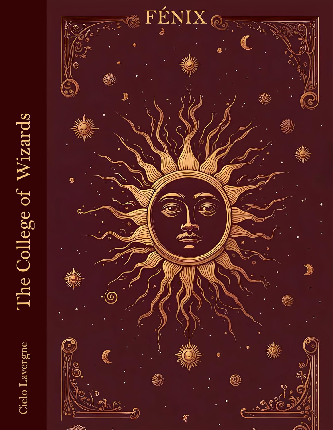 Amazon.co.jp: The College of Wizards: FÉNIX (English Edition) eBook ...