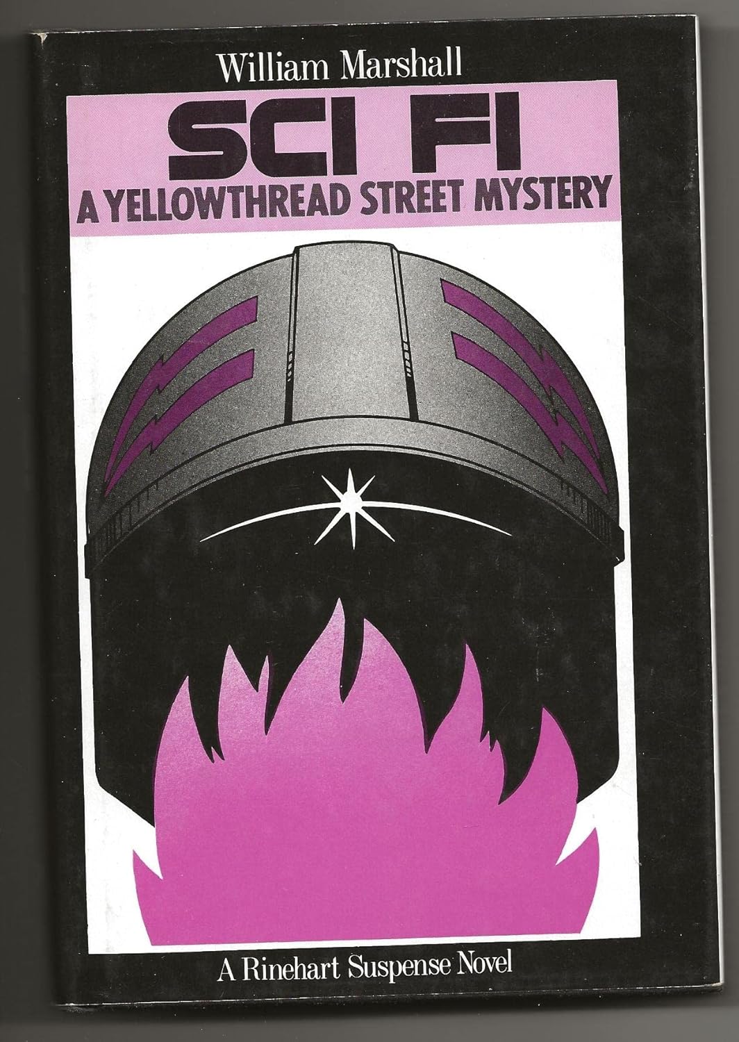Sci-Fi: A Yellowthread Street Mystery (Rinehart Suspense Novel ...