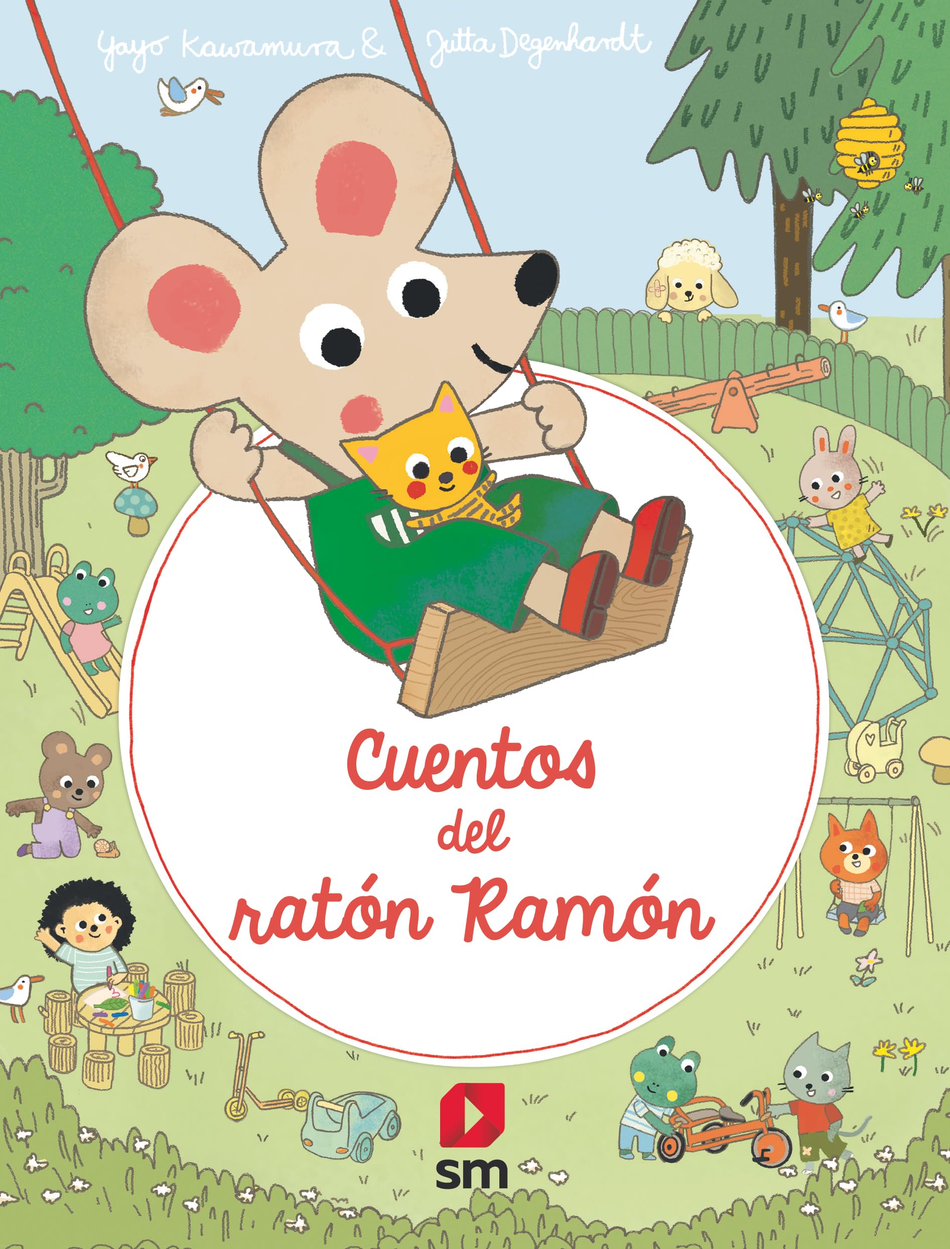 Cuentos del ratón Ramón (EL RATON RAMON) : Kawamura, Yayo, Kawamura ...