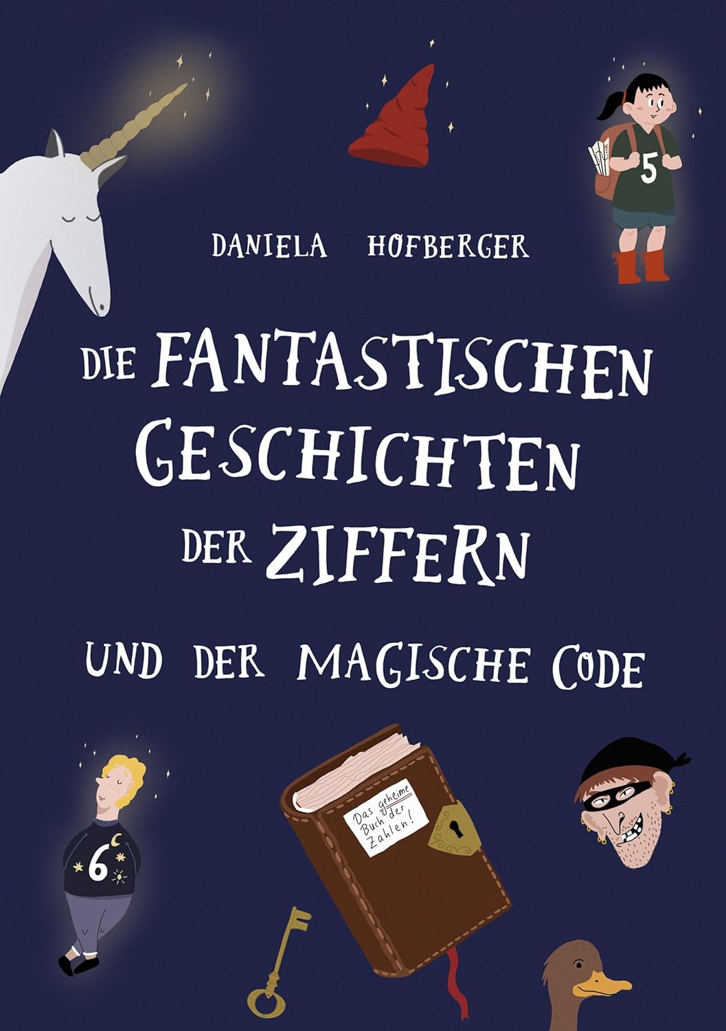 Die fantastischen Geschichten der Ziffern: und der magische Code eBook ...