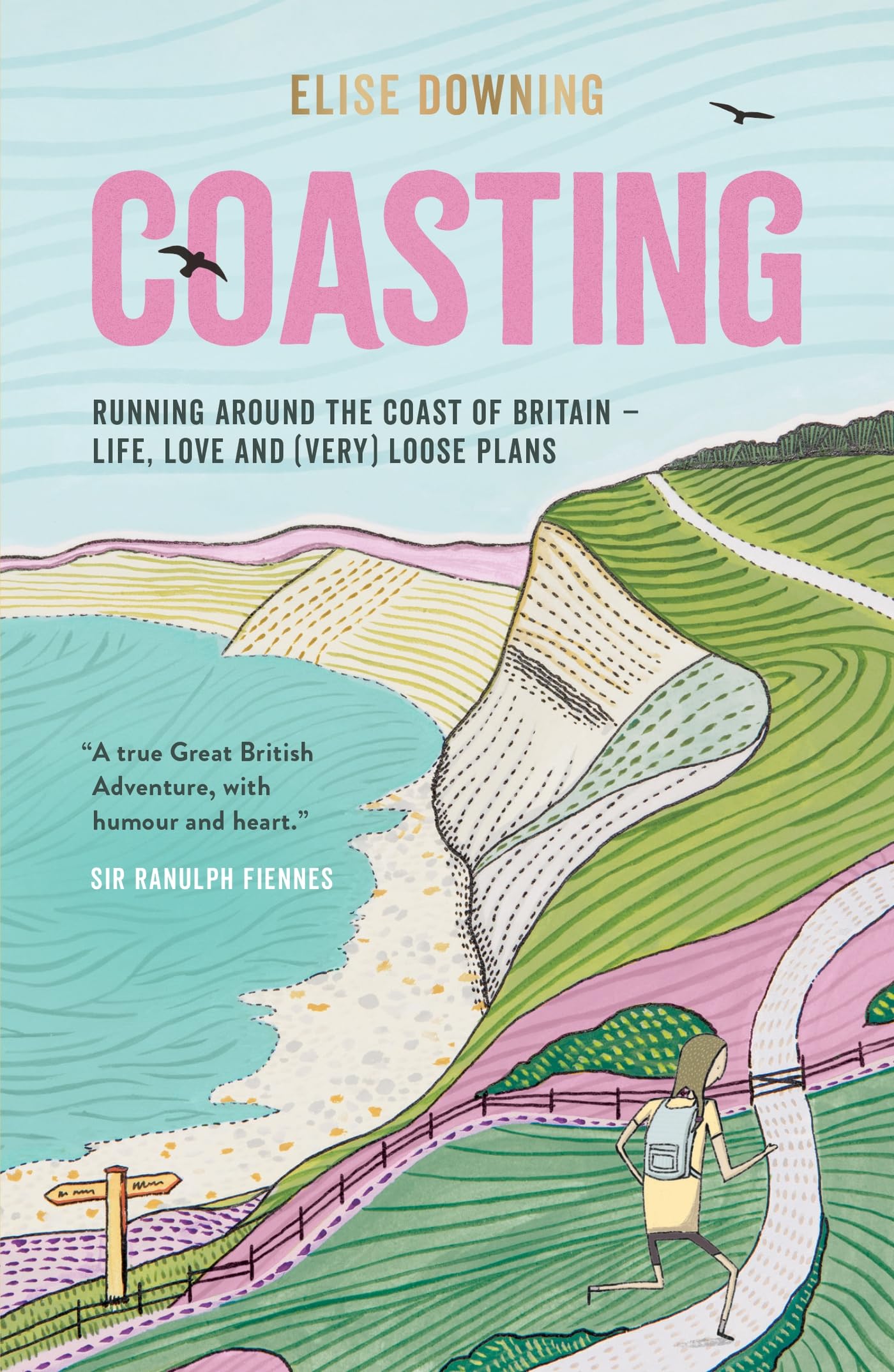 Coasting: Running Around the Coast of Britain – Life, Love and (Very ...