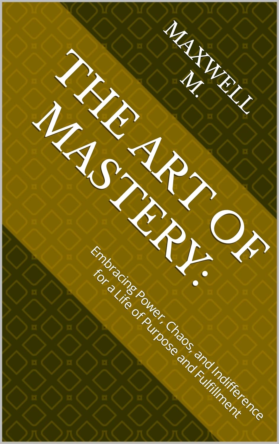 Amazon.com: The Art of Mastery: Embracing Power, Chaos, and ...