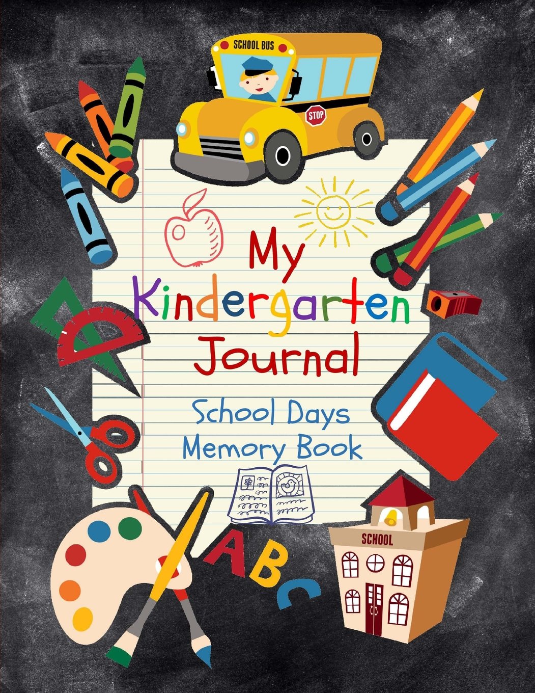 Amazon.com: School Days Memory Book: My Kindergarten Journal: School ...