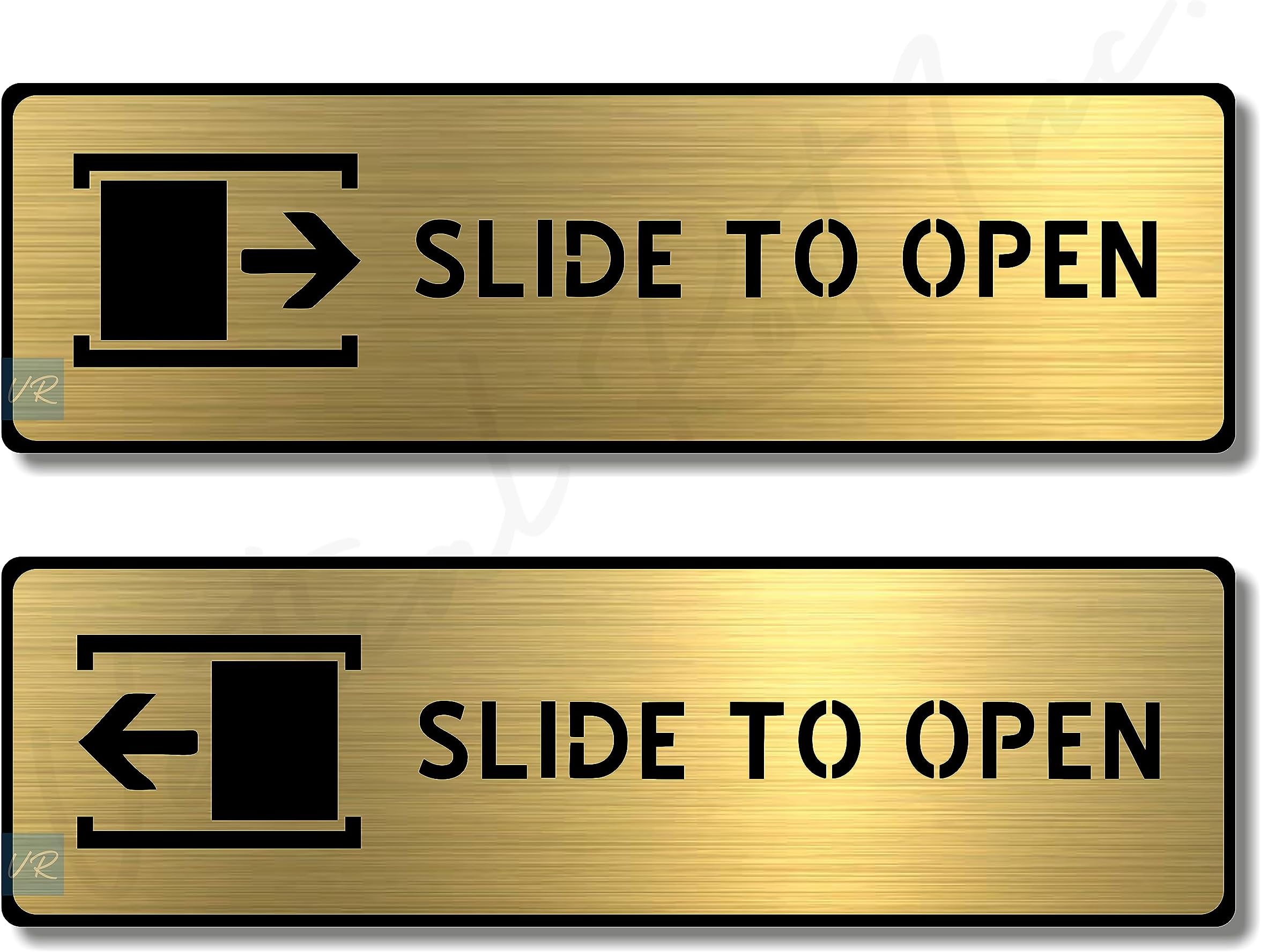 Vertical Root Inc Premium Brush Finish Acrylic SLIDE TO OPEN DOOR Sign ...