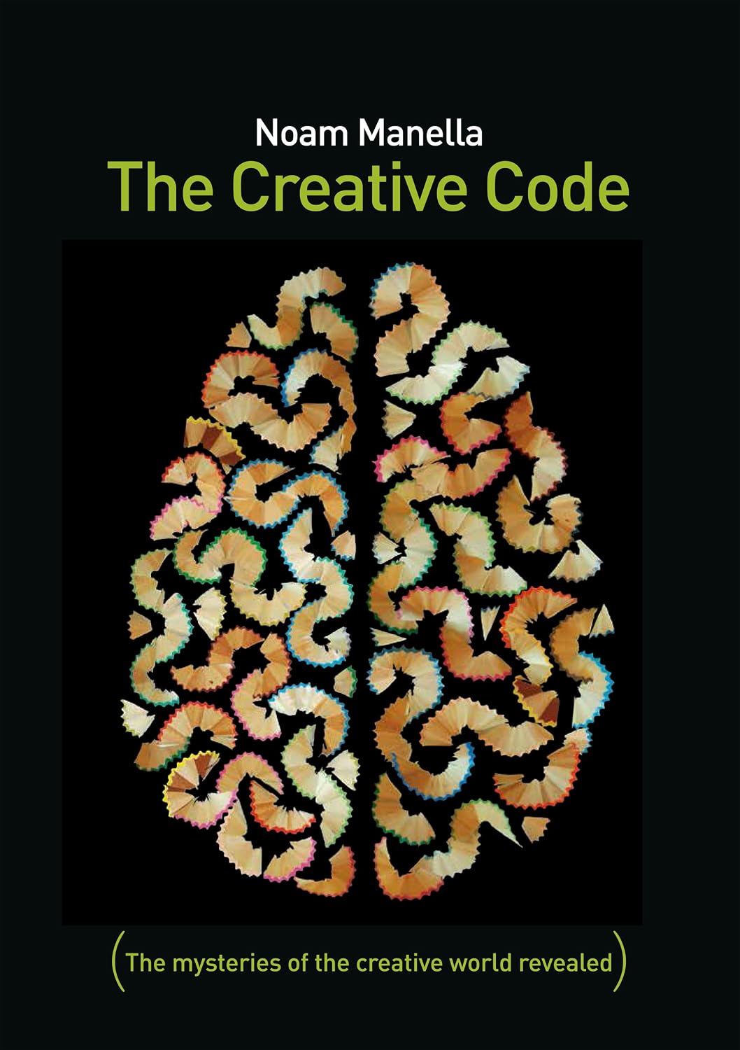 Amazon.com: The Creative Code: The Mysteries of the Creative World ...