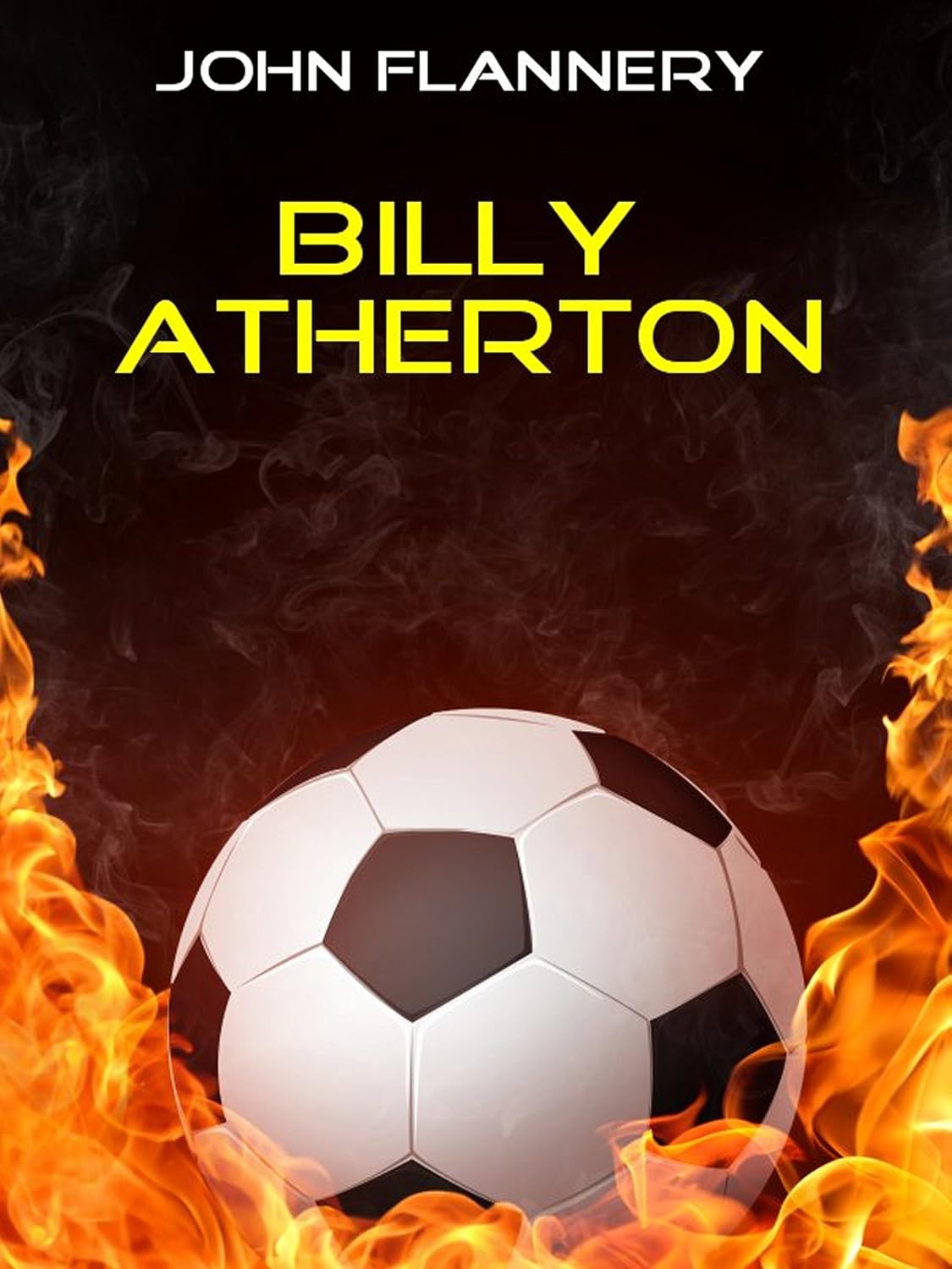 Billy Atherton eBook : Flannery, John: Amazon.co.uk: Kindle Store