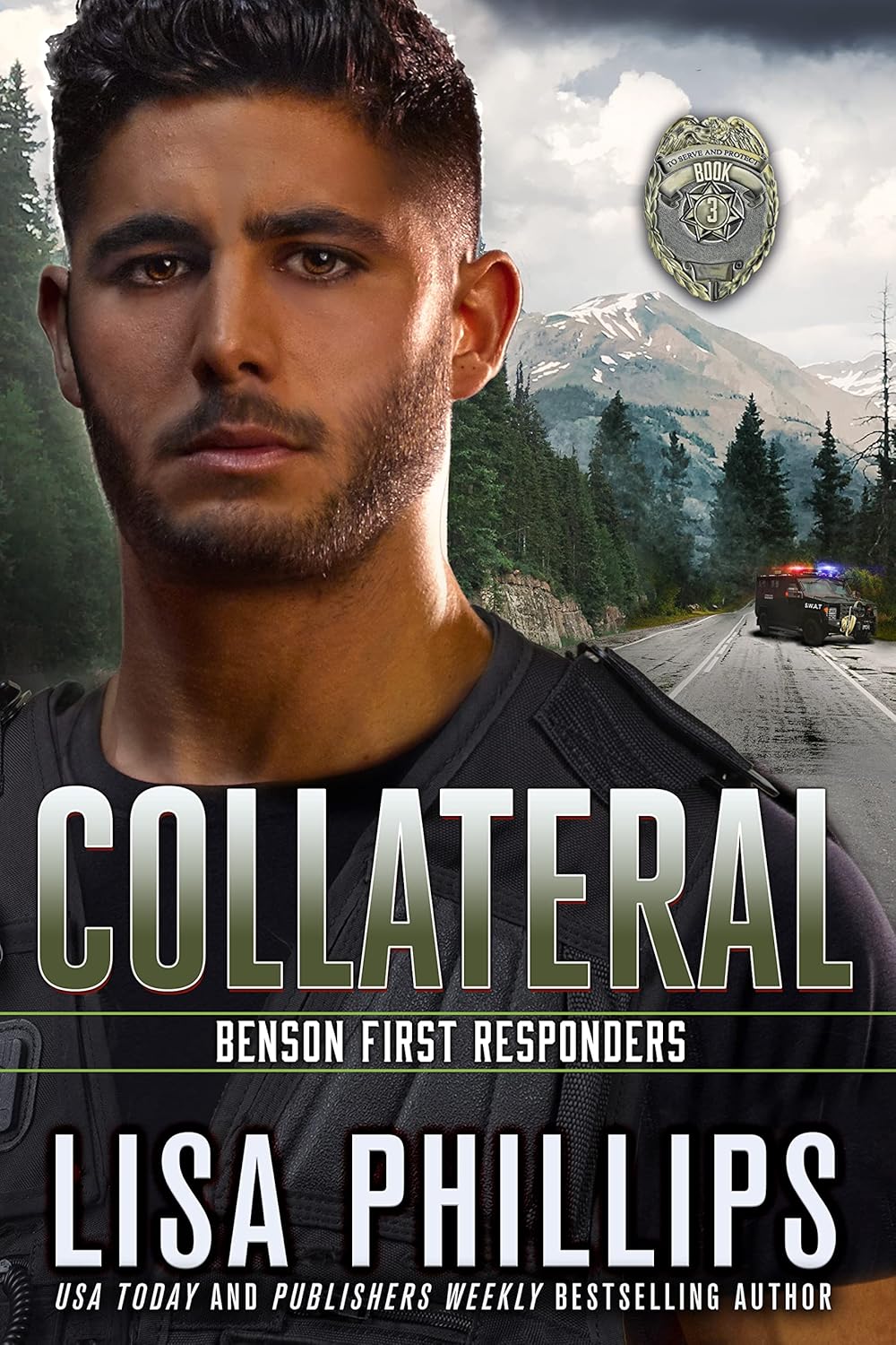Collateral (Benson First Responders Book 3) eBook : Phillips, Lisa: Amazon.com.au: Books