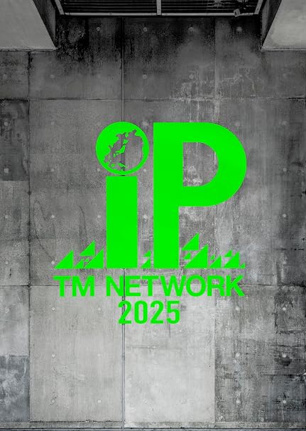 Amazon.co.jp: TM NETWORK 2025 IP (完全生産限定盤) (Blu-ray) - TM NETWORK (特典なし ...
